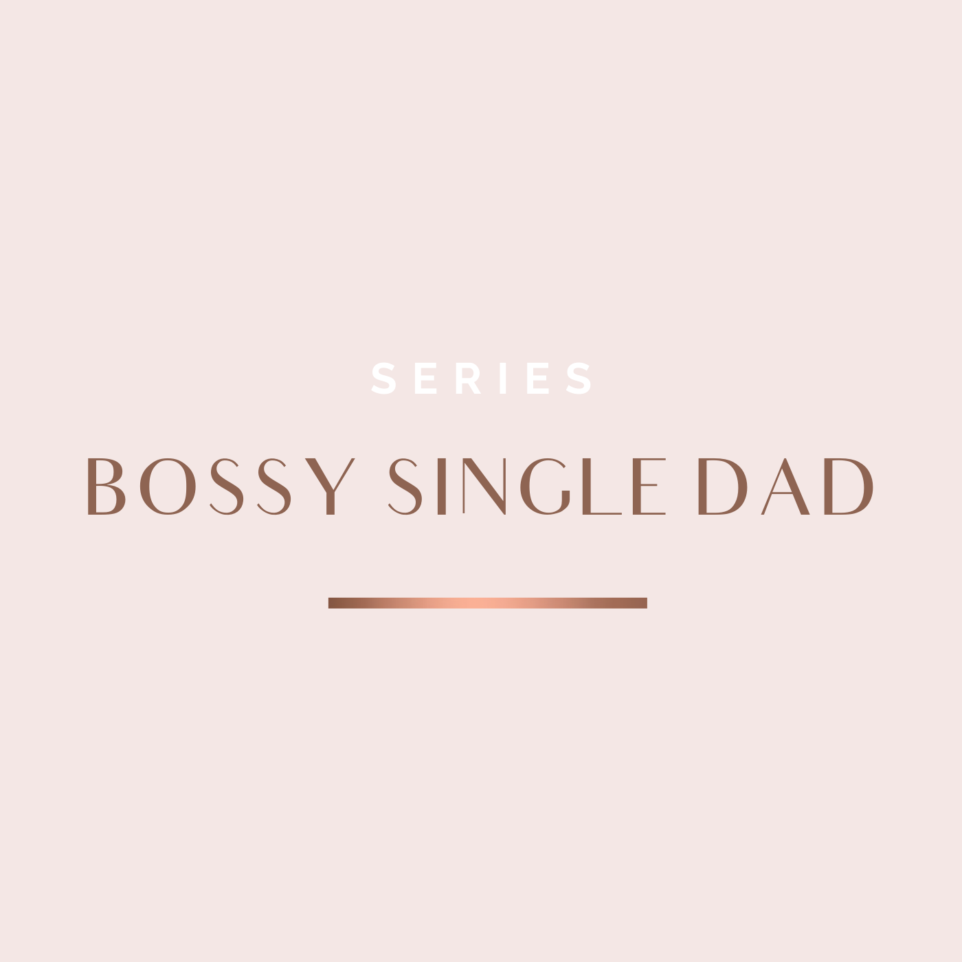 Bossy Single Dad Series Author Willow Fox