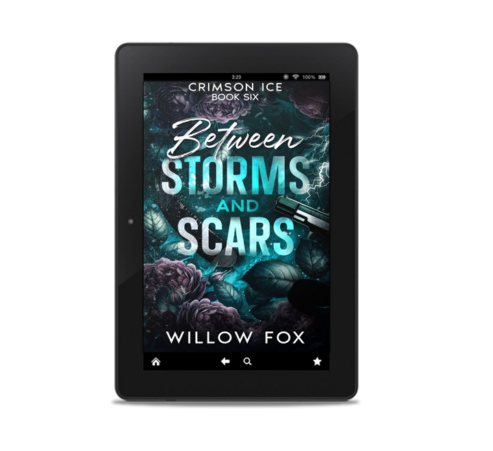 Between Storms and Scars (eBook) – Author Willow Fox